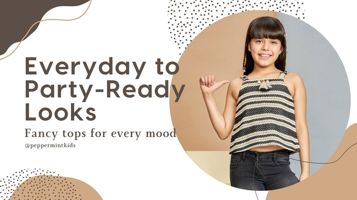 Trendy Tops for Girls: Fancy Styles & Picks | Peppermint